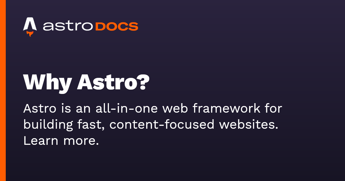 Why Astro 🚀 Astro Documentation