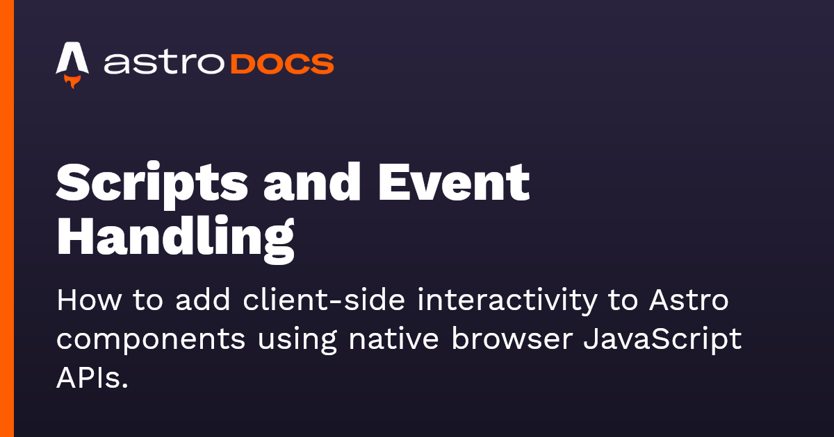 Scripts And Event Handling 🚀 Astro Documentation 9428