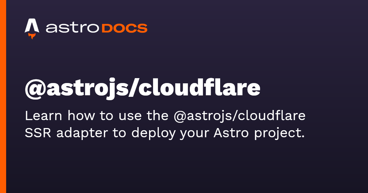 Astrojscloudflare 🚀 Astro Documentation
